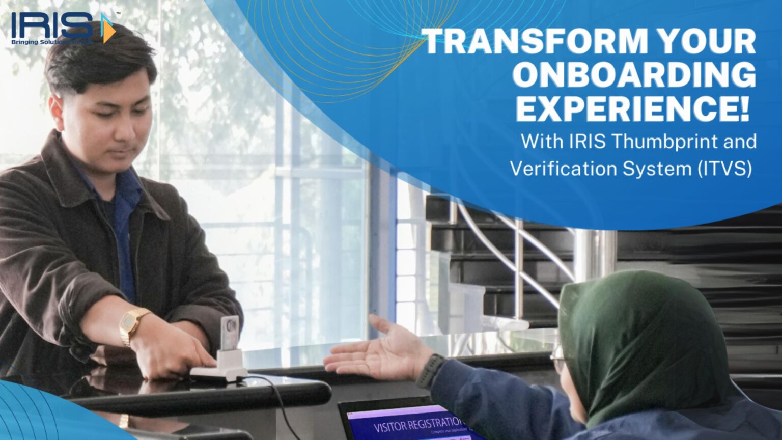 Trusted ID Verification, In The Palm of Your Hand - IRIS Group Berhad
